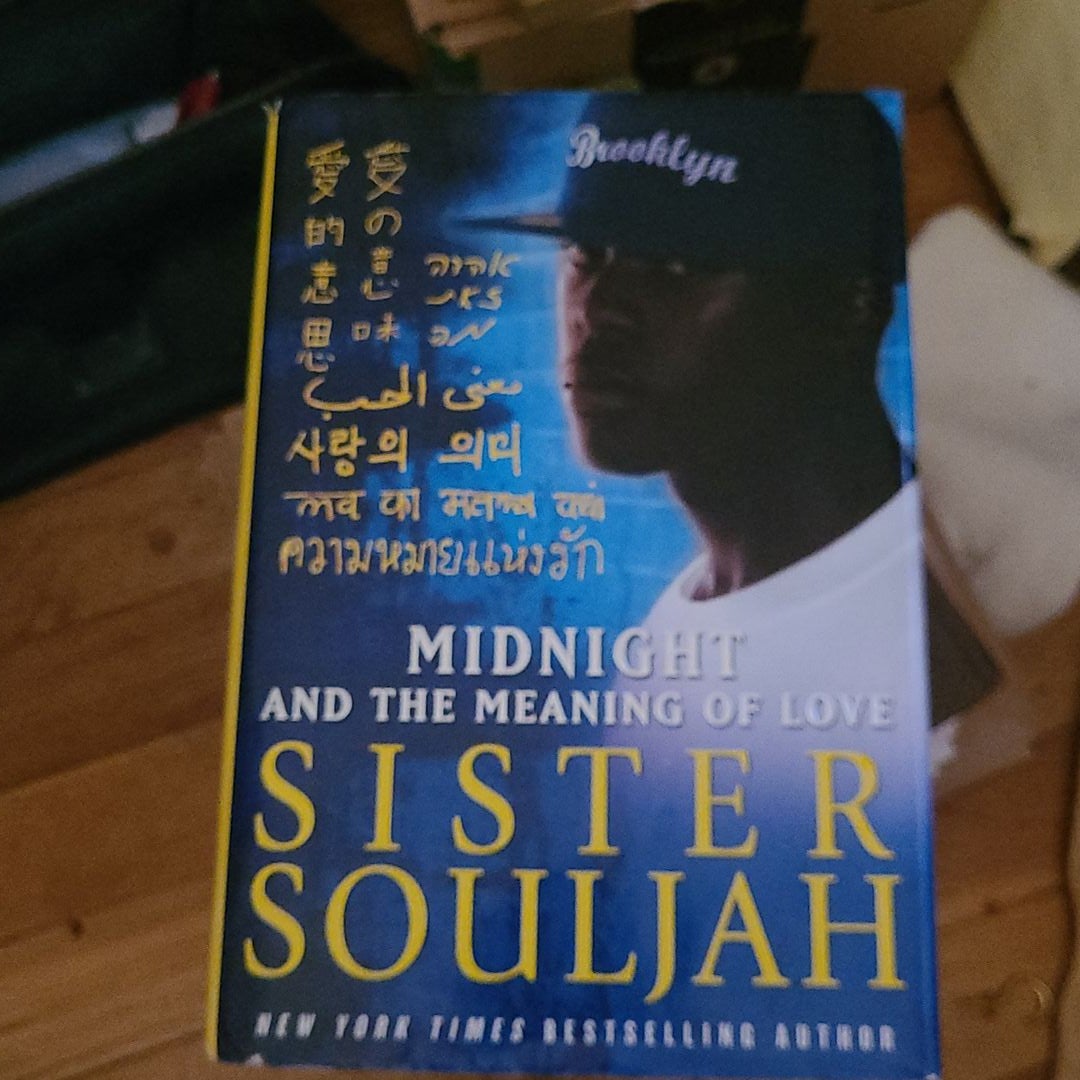 Midnight and the Meaning of Love by Sister Souljah, Hardcover | Pangobooks