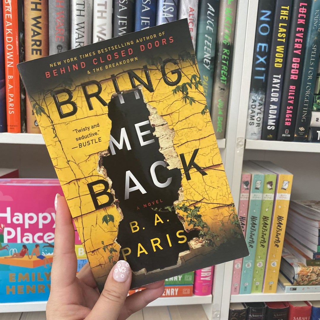 Bring Me Back by B. A. Paris, Paperback | Pangobooks