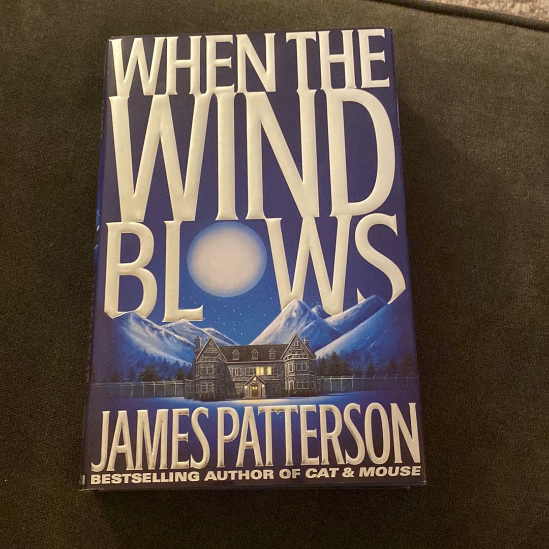 When the Wind Blows by James Patterson