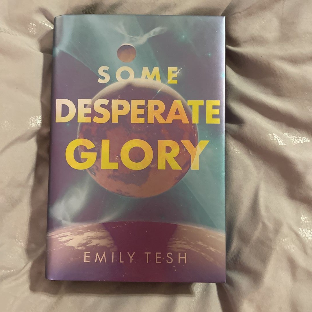 Some Desperate Glory by Emily Tesh, Hardcover | Pangobooks