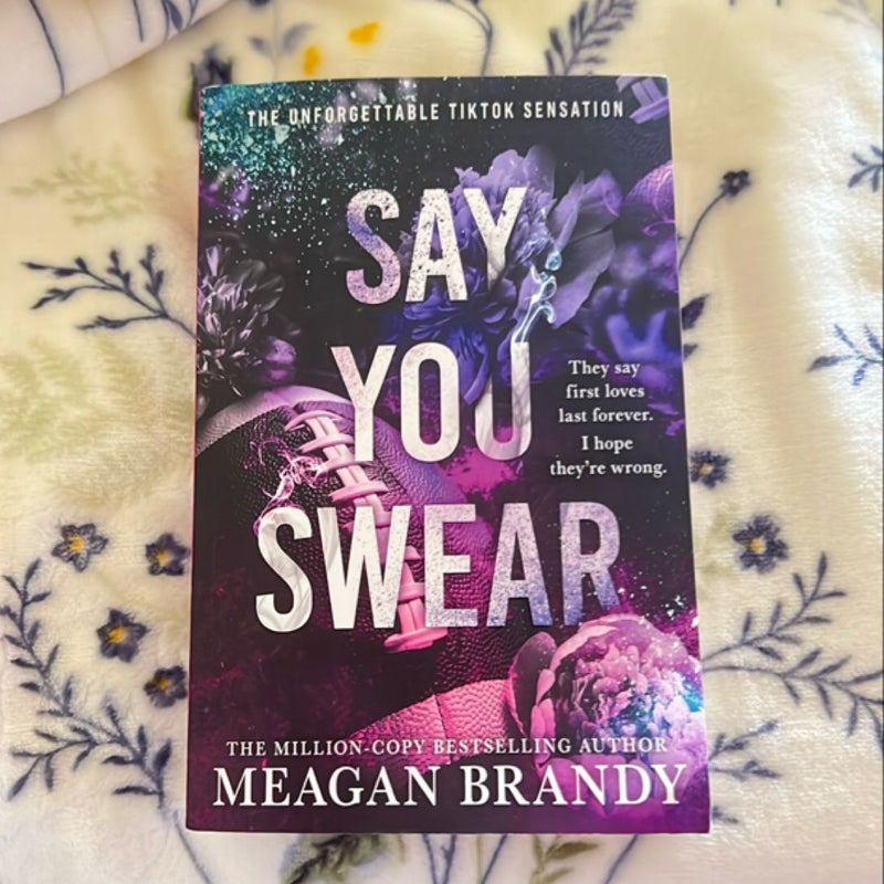 Say You Swear by Meagan Brandy