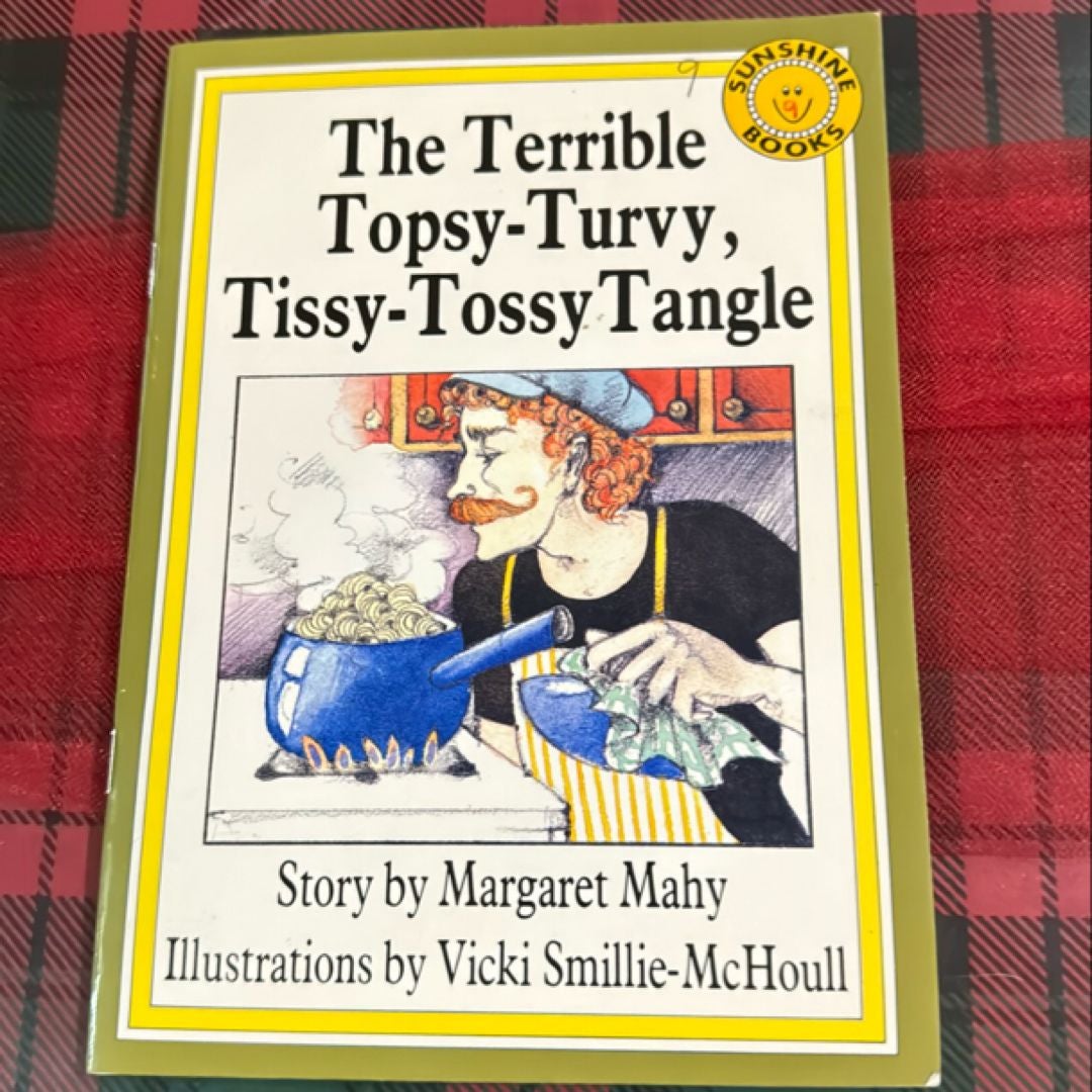 The Terrible Topsy-Turvy, Tissy-Tossy Tangle by Margaret Mahy, Paperback | Pangobooks