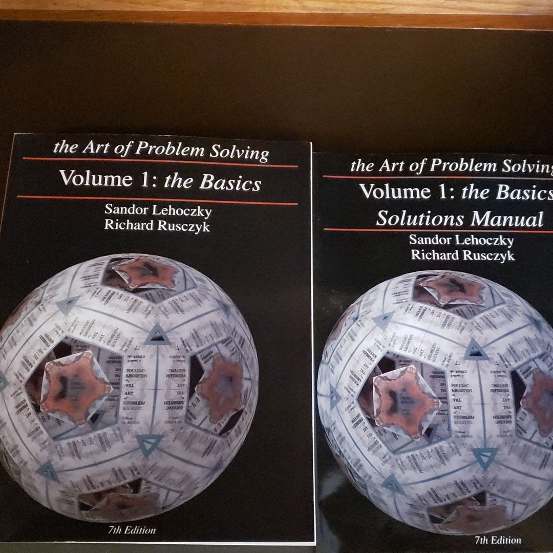 The Art of Problem Solving, Volume 1 and Solutions Manual by Sandor Lehoczky; Richard Rusczyk ...