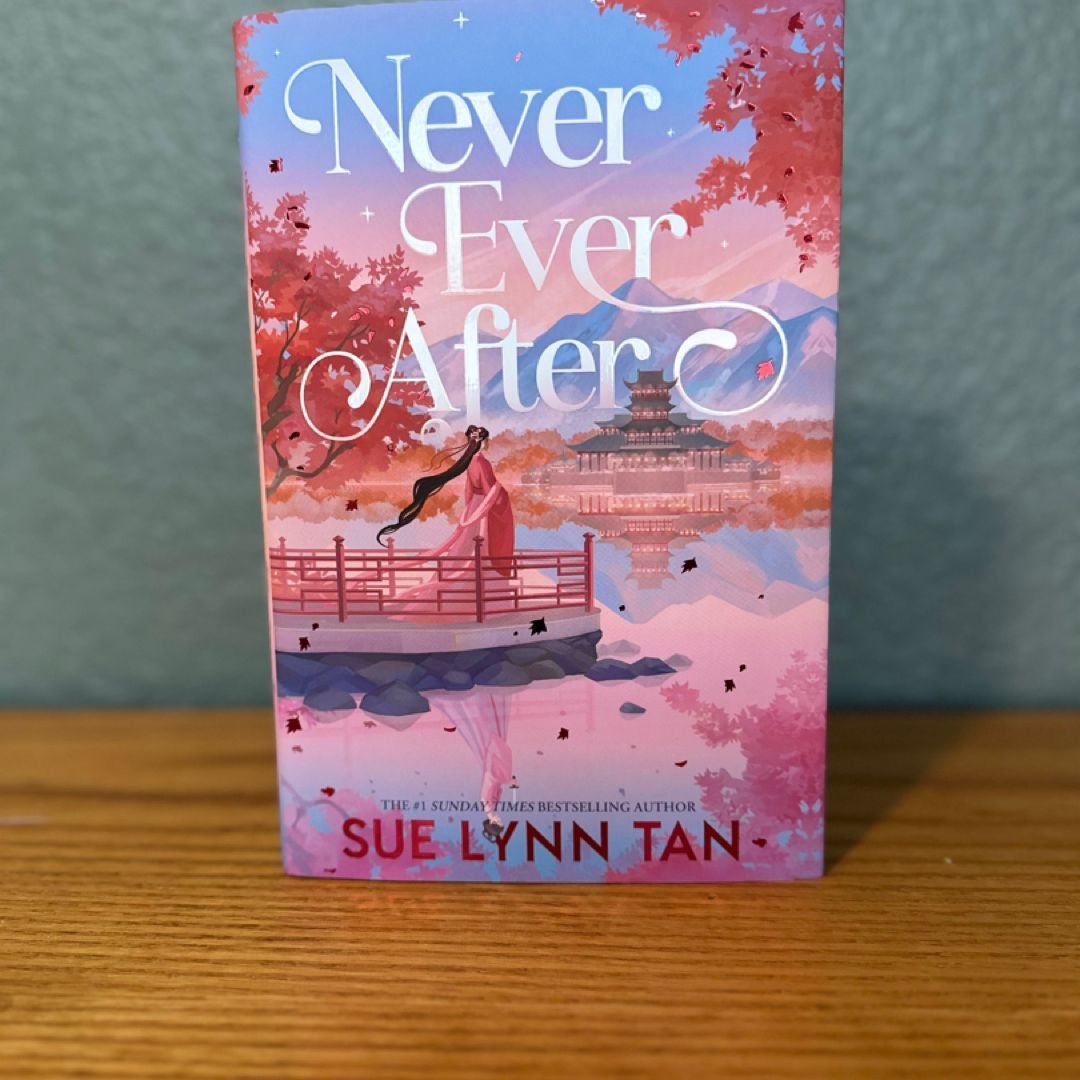 Never Ever After by Sue Lynn Tan, Hardcover | Pangobooks