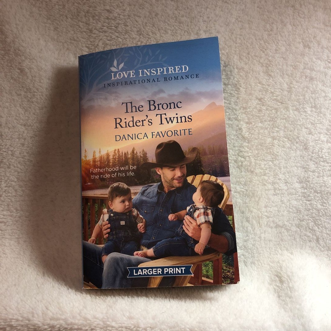 The Bronc Rider's Twins by Danica Favorite