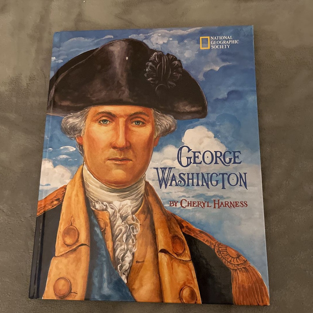 George Washington by Cheryl Harness