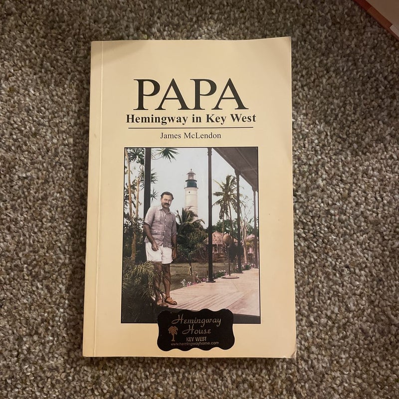 Papa Hemingway in Key West by James McLendon, Paperback | Pangobooks