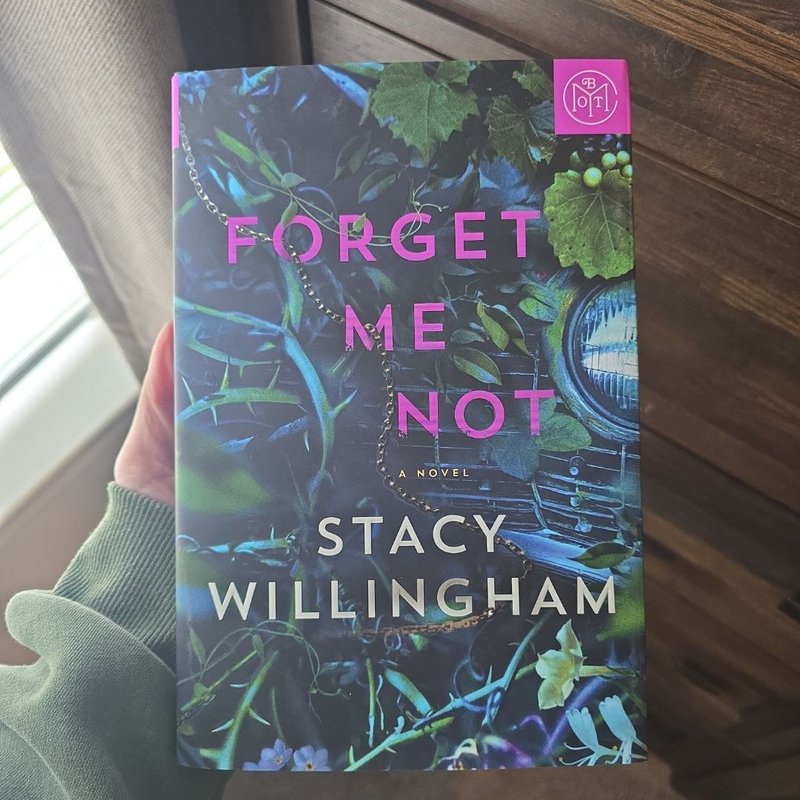 Forget Me Not by Stacy Willingham, Hardcover | Pangobooks