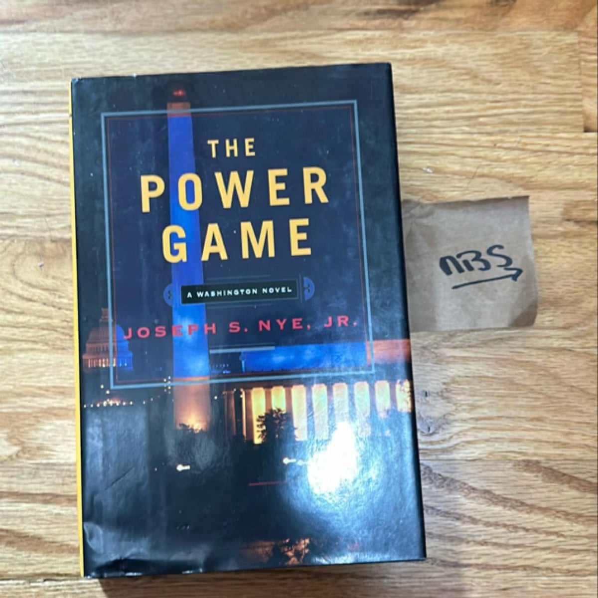The Power Game by Joseph S. Nye