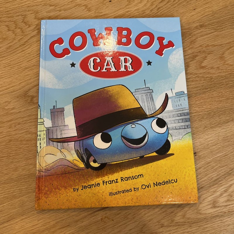 Cowboy Car by Jeanie Franz Ransom