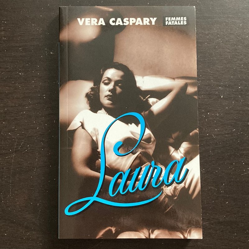 Laura by Vera Caspary