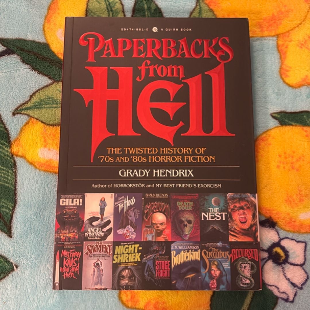 Paperbacks from Hell by Grady Hendrix