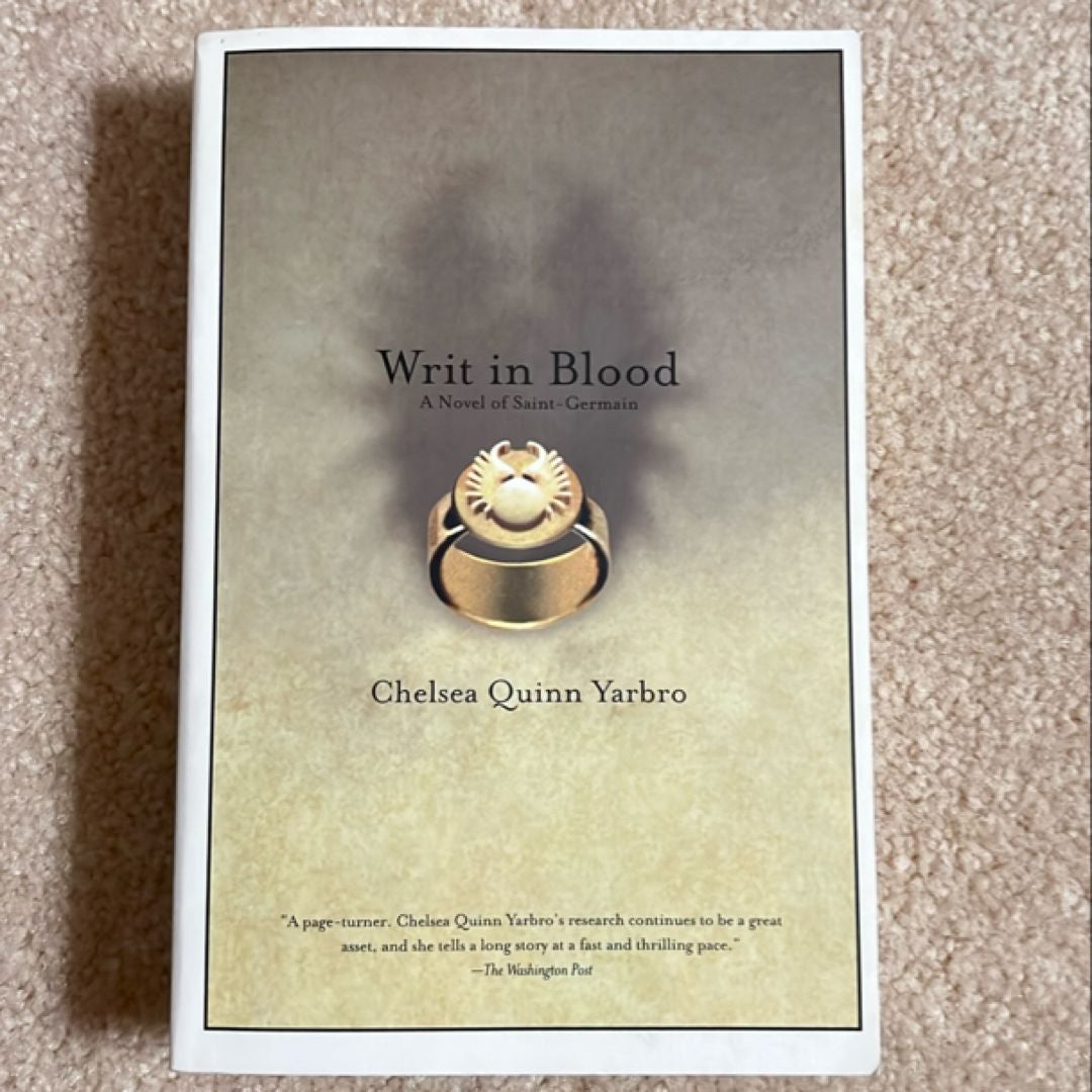 Writ in Blood by Chelsea Quinn Yarbro