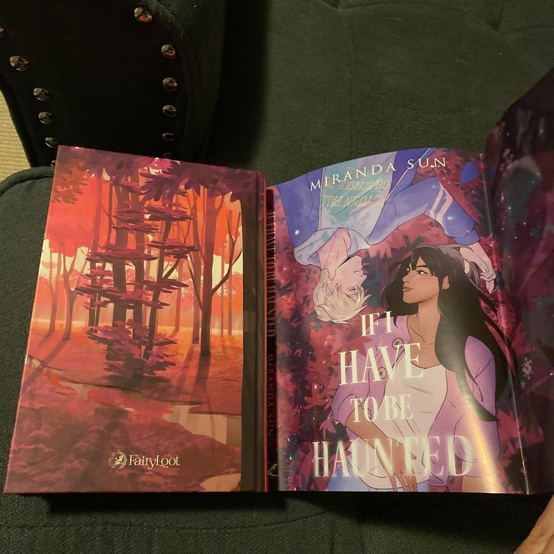 If I Have to Be Haunted Signed FairyLoot Edition by Miranda Sun ...
