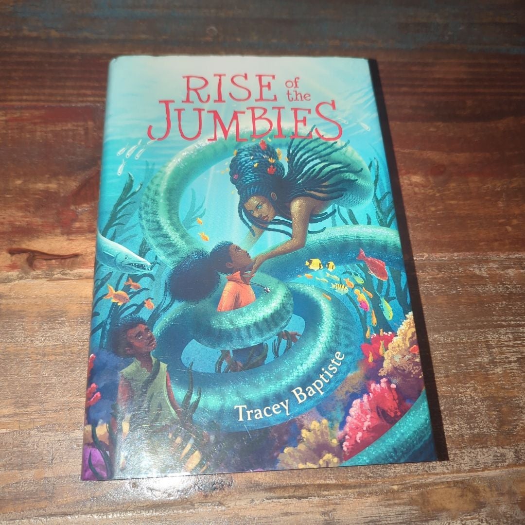 Rise of the Jumbies by Tracey Baptiste
