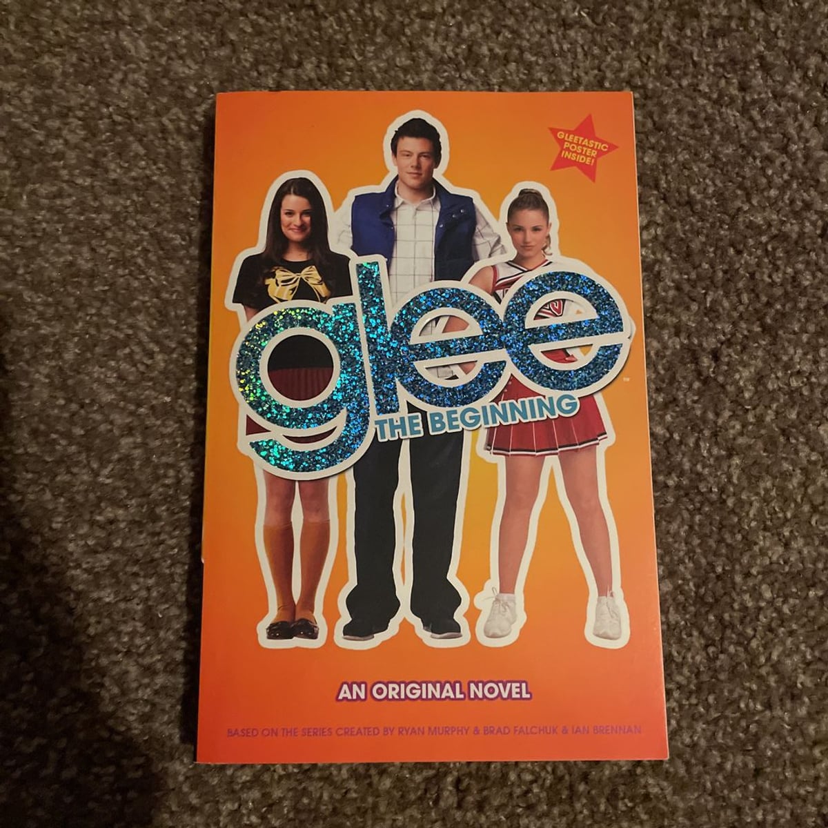 Glee: the Beginning by Sophia Lowell