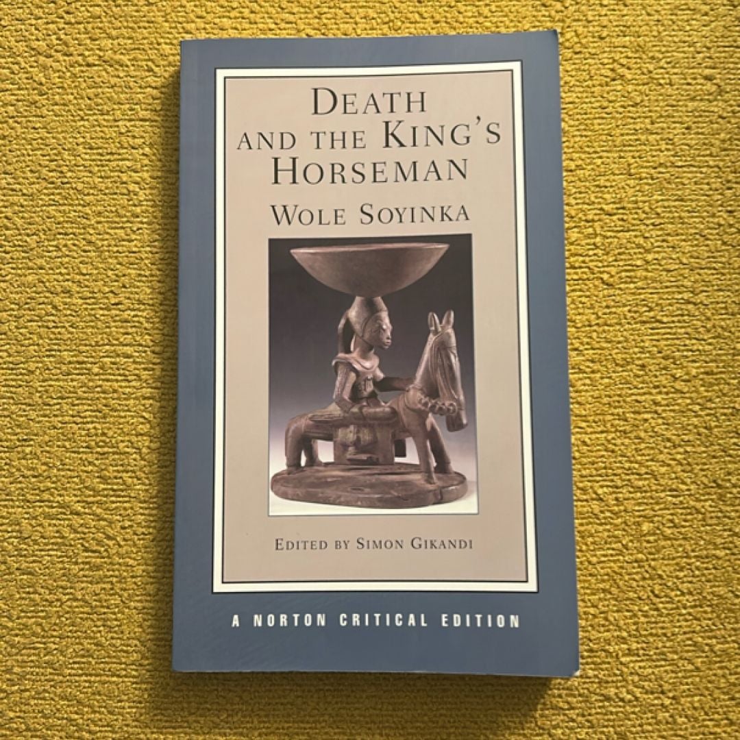 Death and the King's Horseman by Wole Soyinka