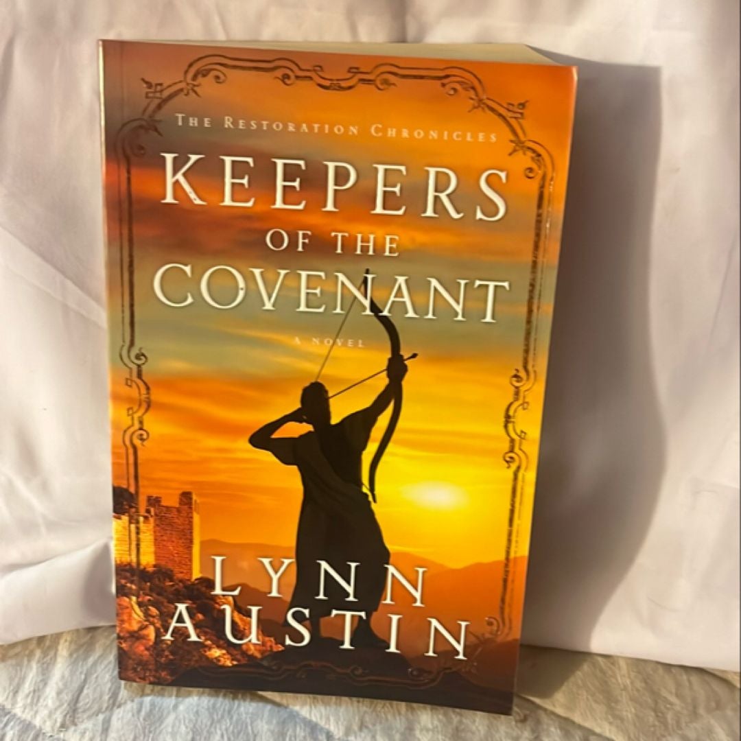 Keepers of the Covenant by Lynn Austin