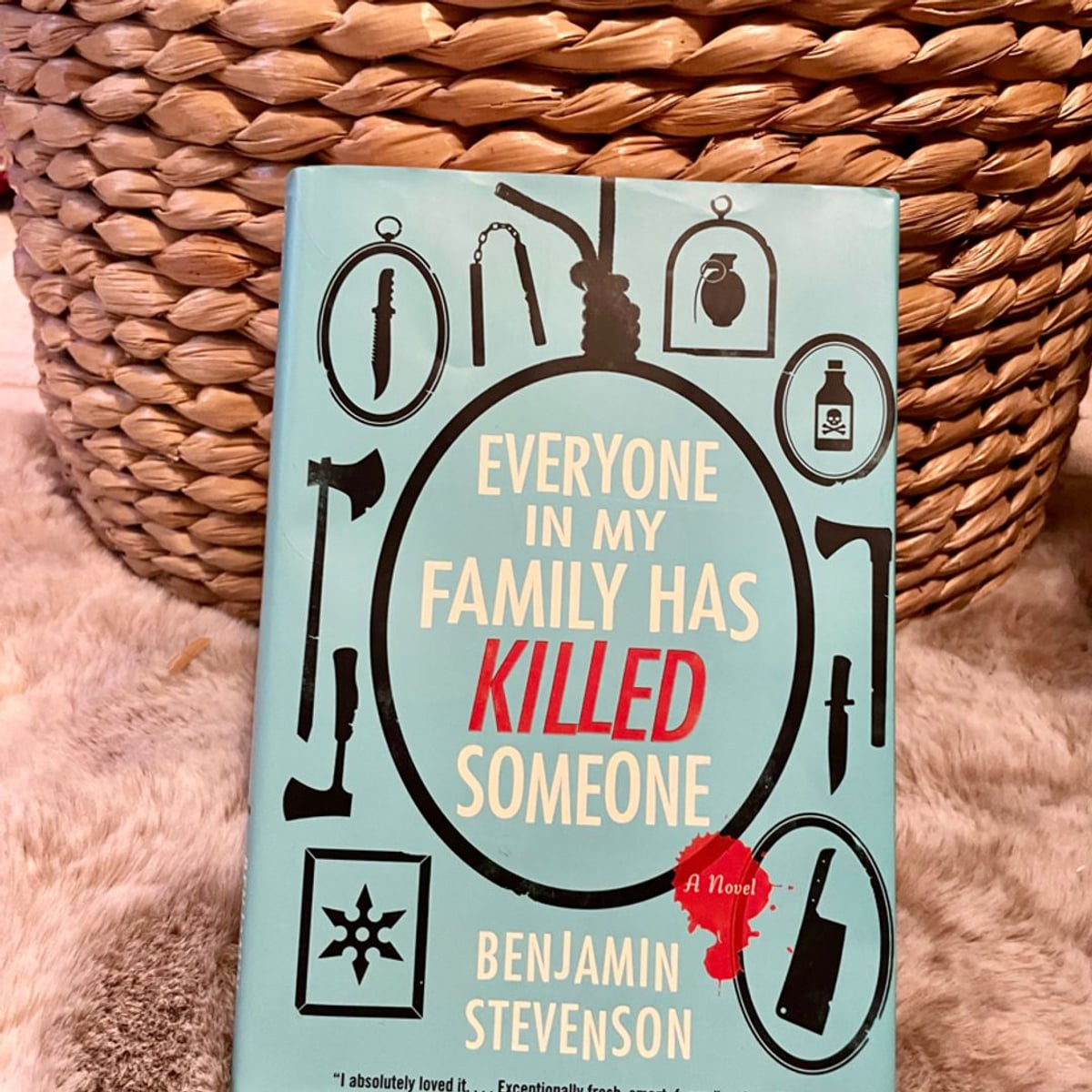 Everyone in My Family Has Killed Someone by Benjamin Stevenson ...