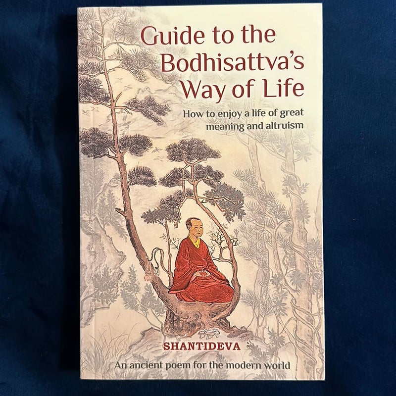 Guide to the Bodhisattva's Way of Life by Buddhist Master Shantideva, Geshe Kelsang Gyatso