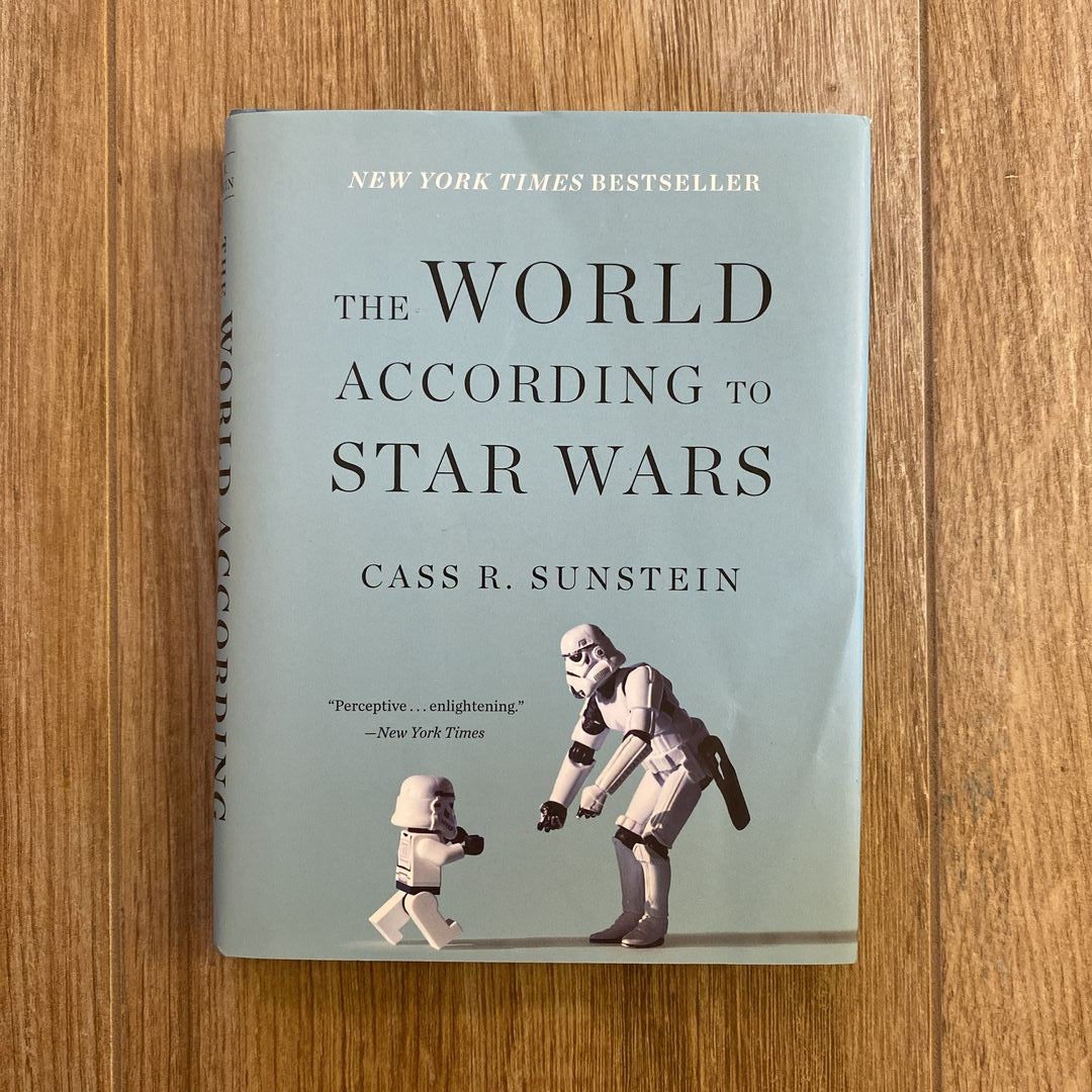 The World According to Star Wars by Cass R. Sunstein