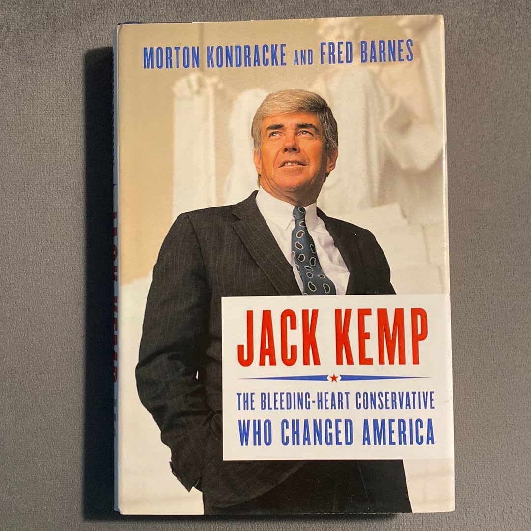 Jack Kemp by Morton Kondracke, Fred Barnes