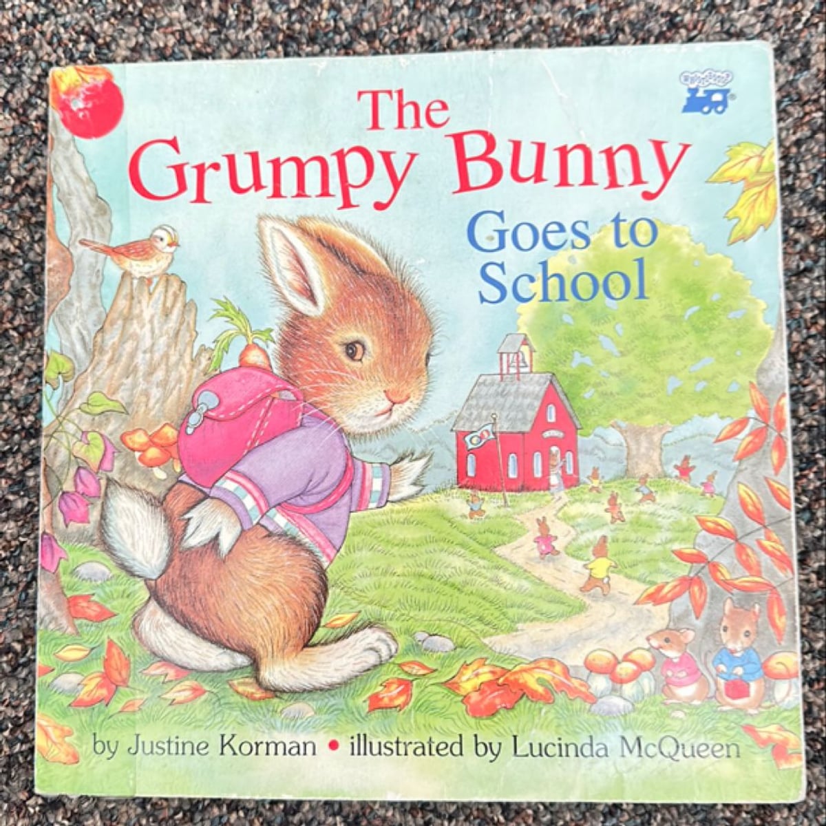 The Grumpy Bunny Goes to School by Justine Fontes