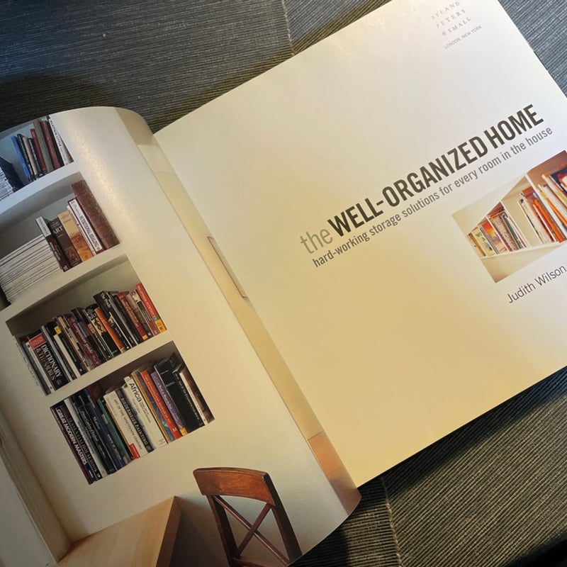 The Well-Organized Home by Judith Wilson, Hardcover | Pango Books