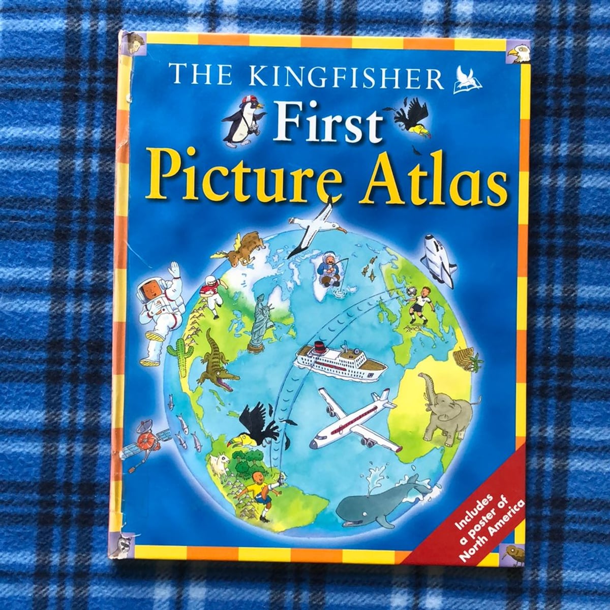 The Kingfisher First Picture Atlas by Editors of Kingfisher