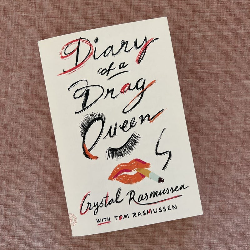 Diary of a Drag Queen by Crystal Rasmussen, Paperback | Pango Books