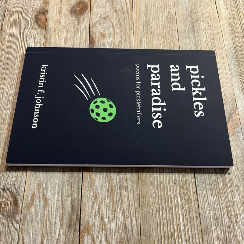 Pickles and Paradise by Kristin Johnson, Paperback | Pangobooks