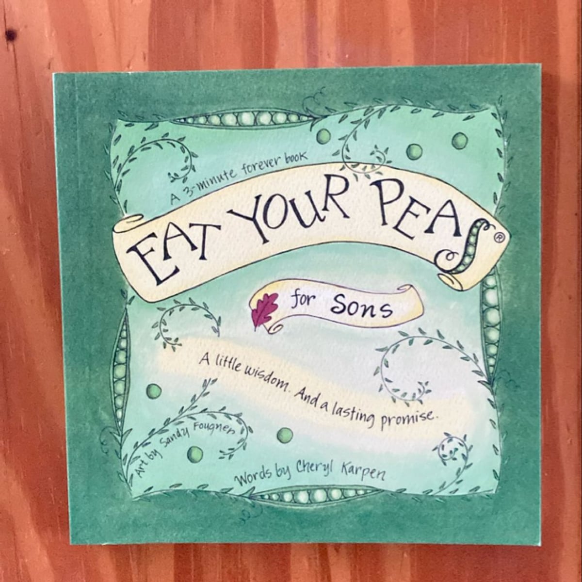 Eat Your Peas for Sons by