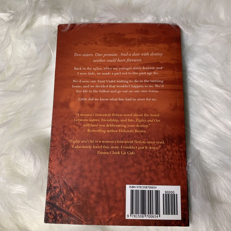 Eighty and Out by Kim Cano