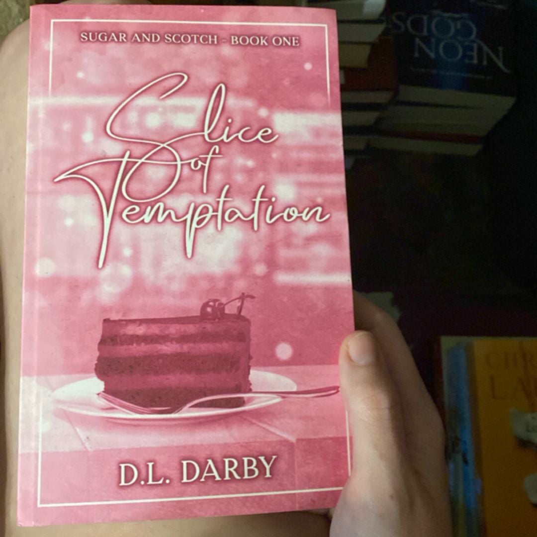 Slice of Temptation by D.L. Darby