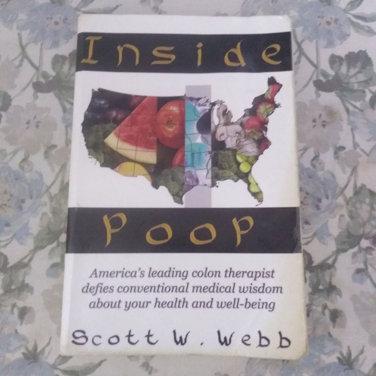 Inside Poop by Scott Webb