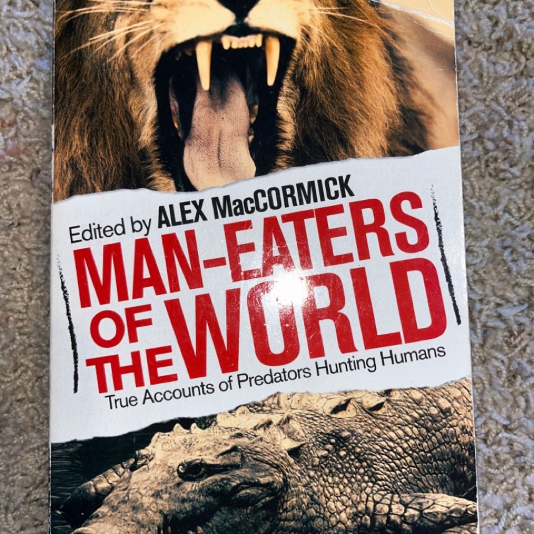 Man-Eaters of the World by Alex MacCormick