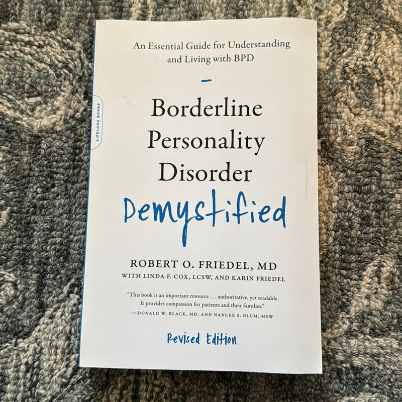 Borderline Personality Disorder Demystified, Revised Edition by Robert ...