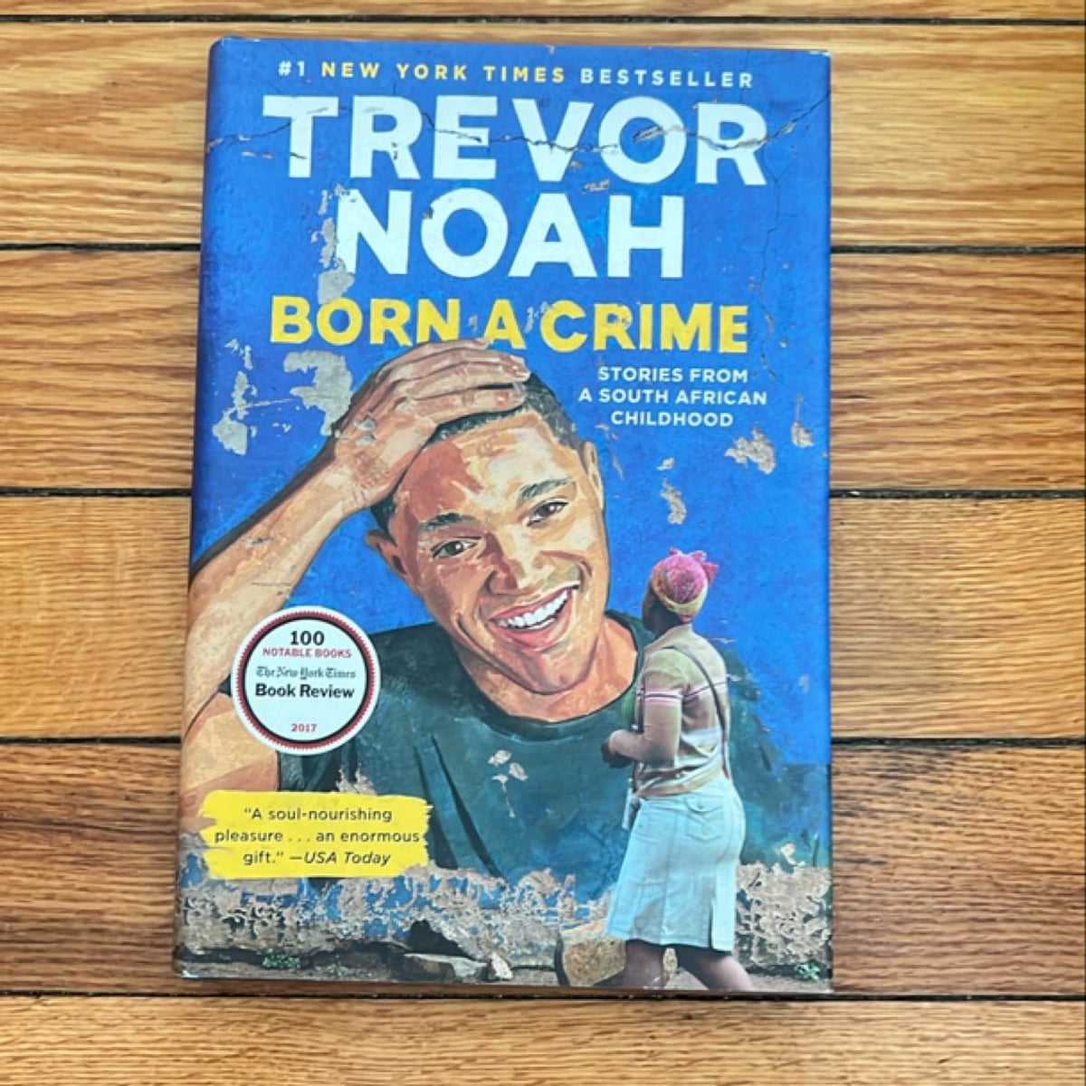Born a Crime by Trevor Noah