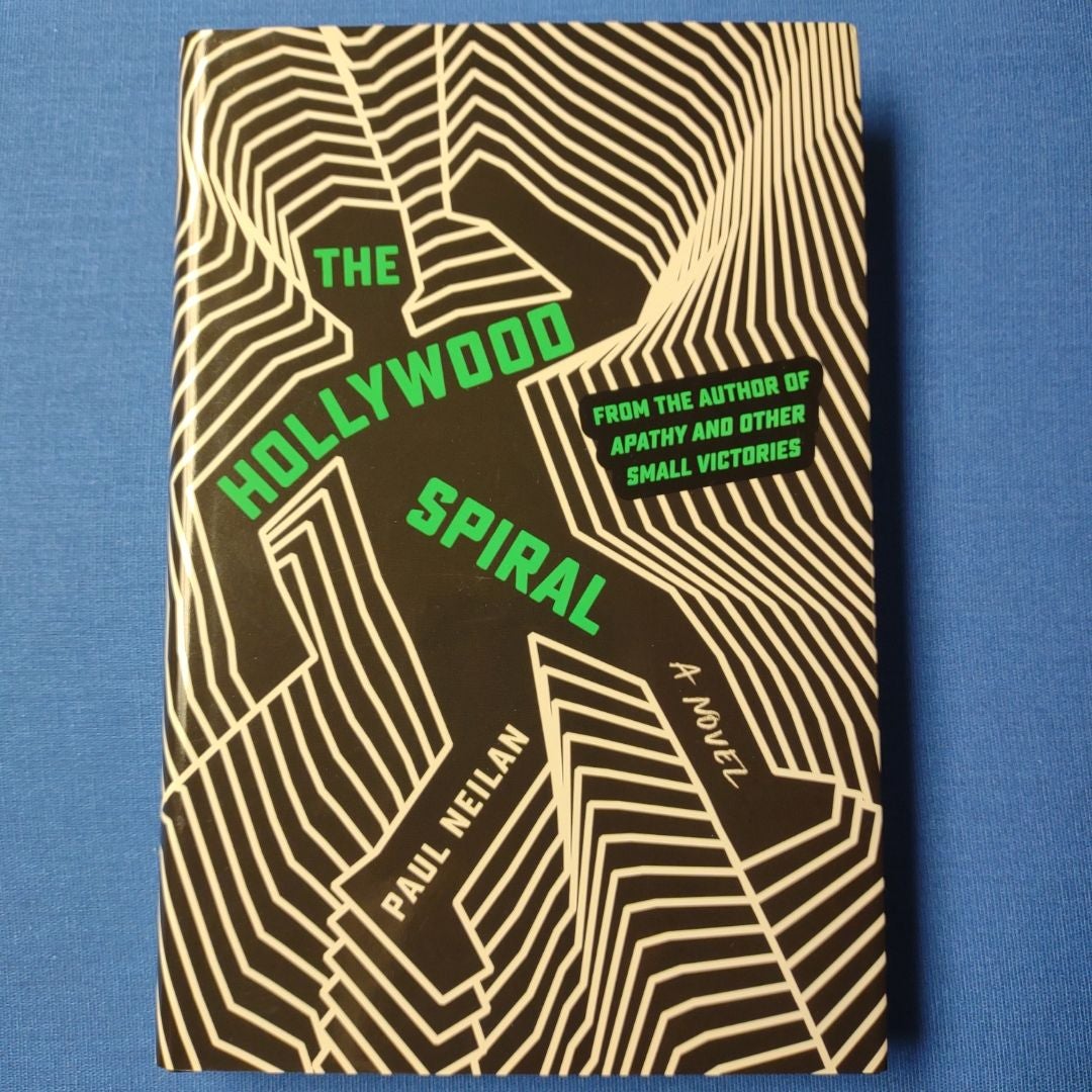 The Hollywood Spiral by Paul Neilan