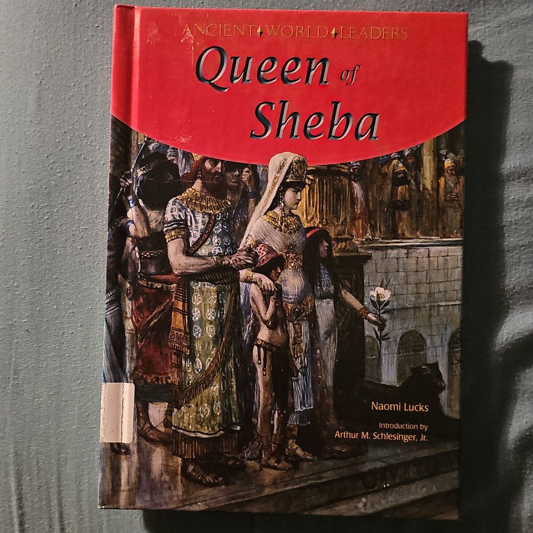 Queen of Sheba by Naomi Lucks
