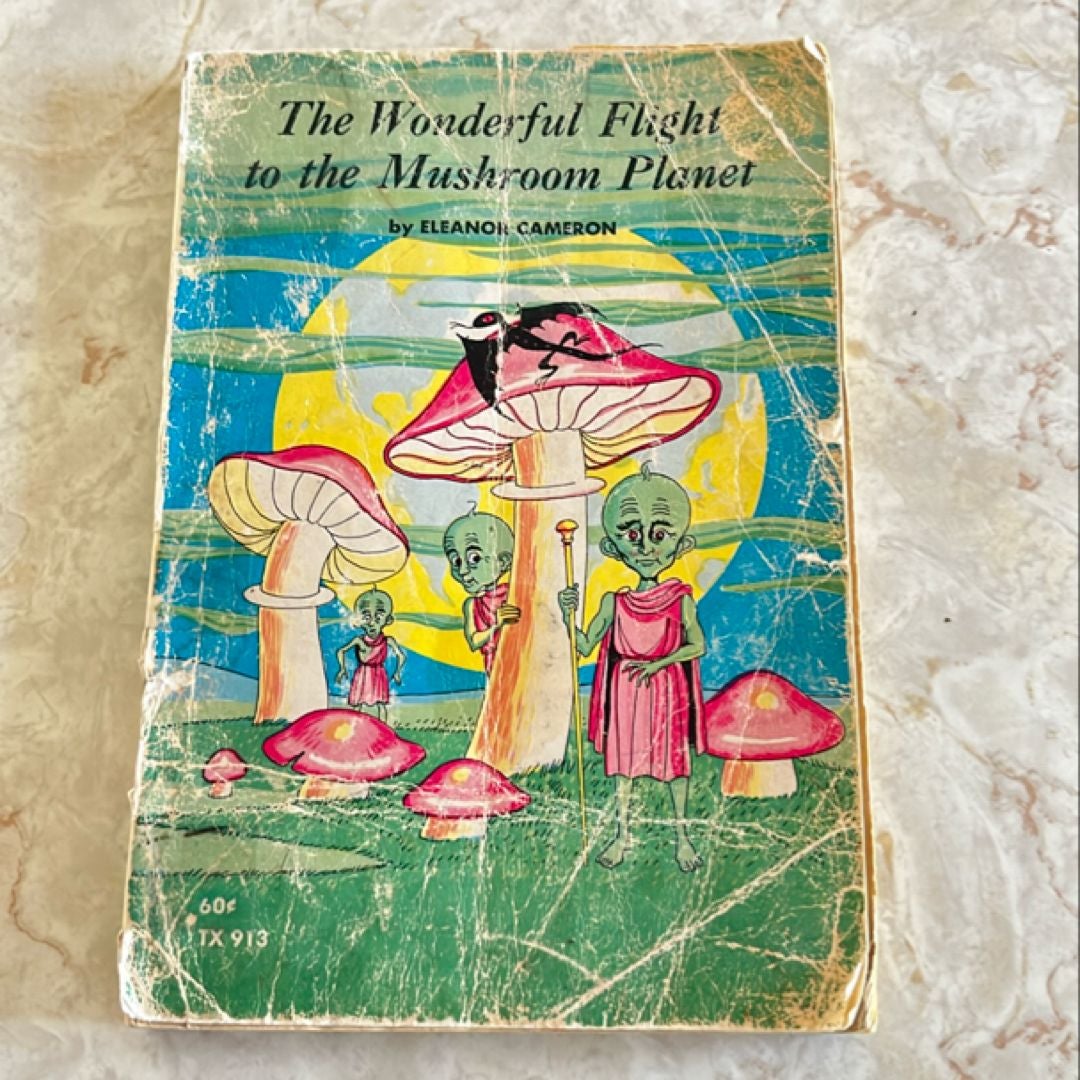 The Wonderful Flight of the Mushroom Planet by Eleanor Cameron ...