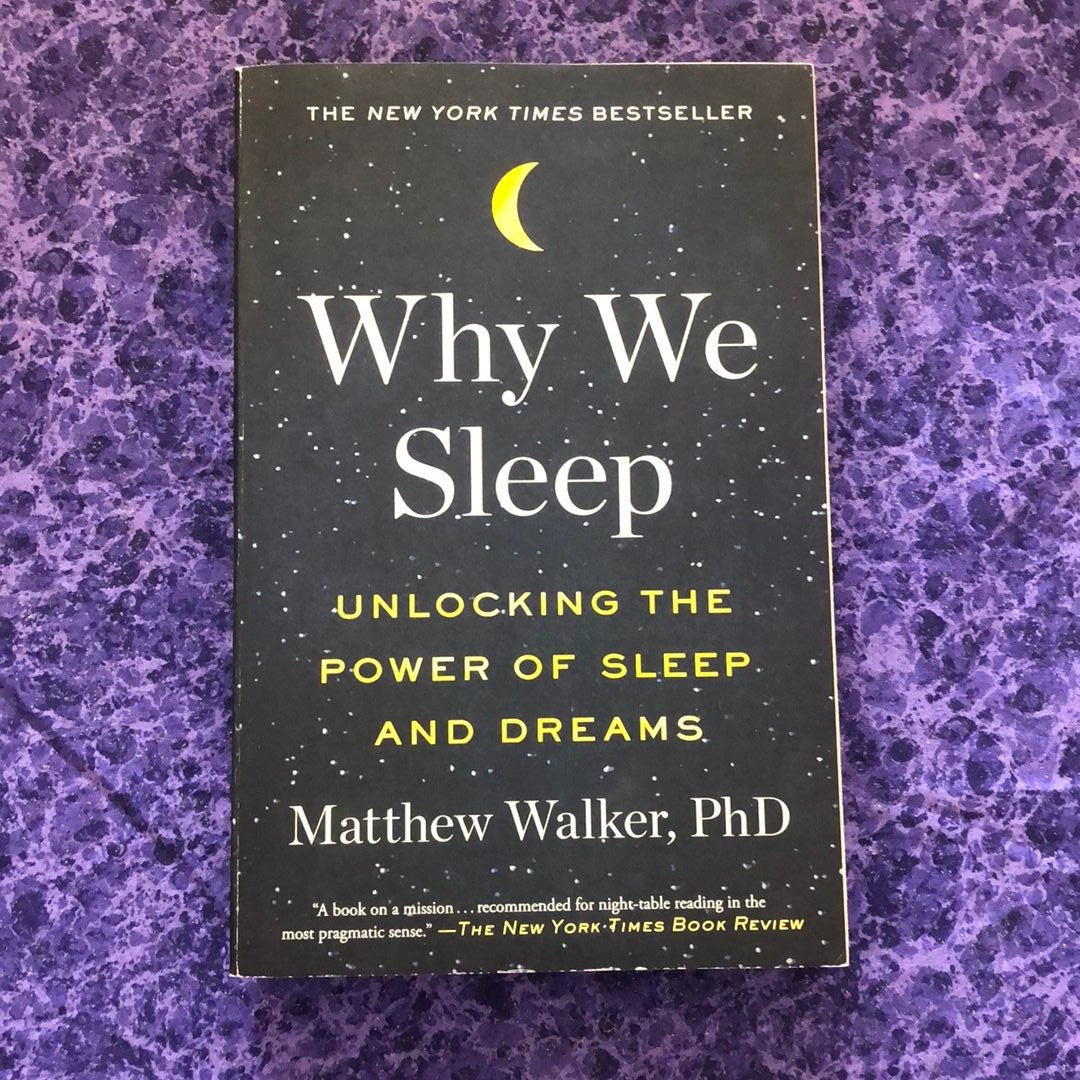 Why We Sleep by Matthew Walker, Paperback | Pangobooks