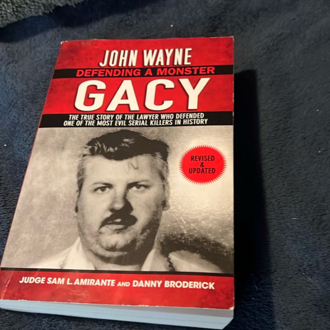 John Wayne Gacy by Sam L. Amirante, Danny Broderick, Vincent Bugliosi