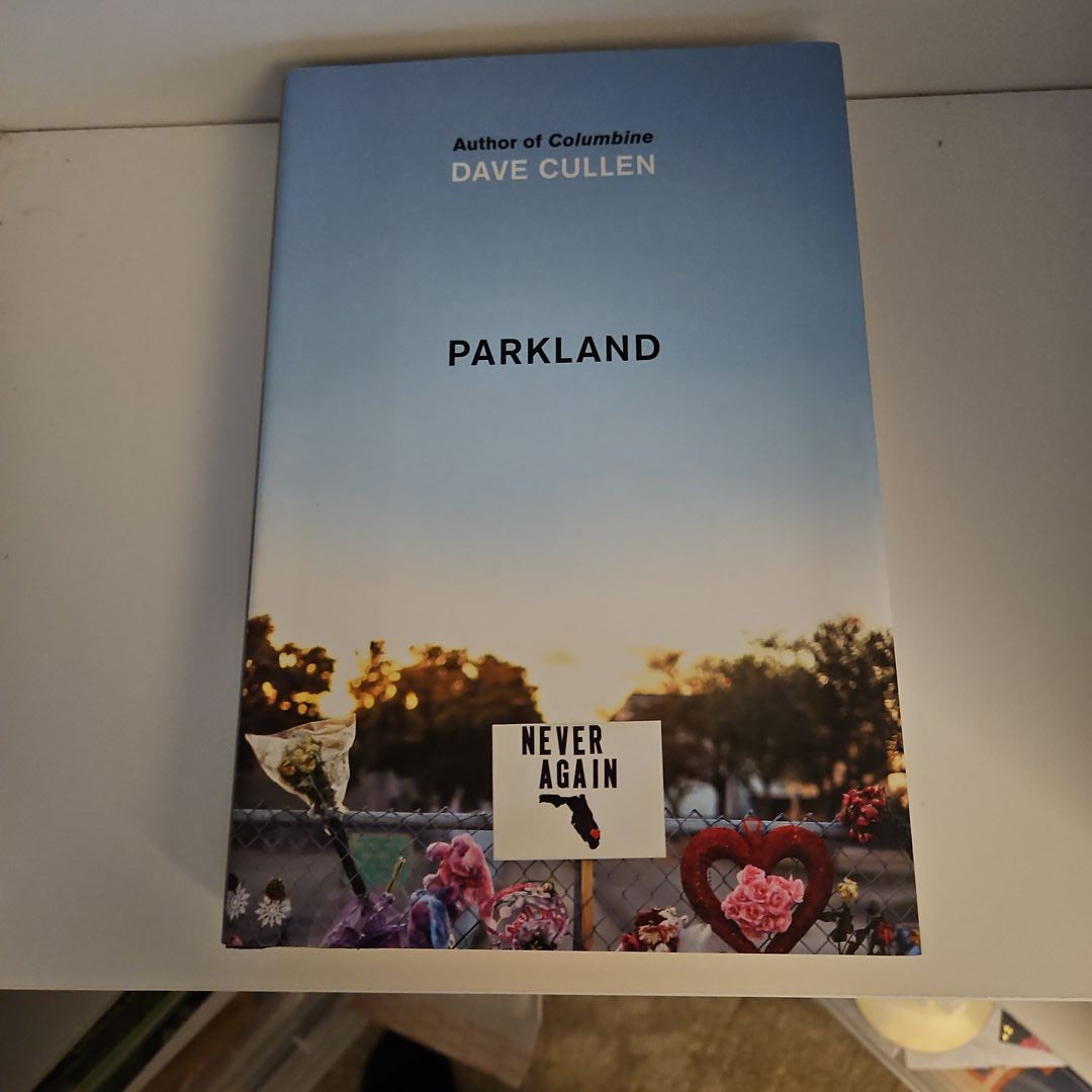 Parkland by Dave Cullen, Hardcover | Pangobooks