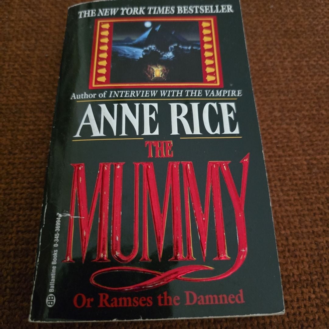 The Mummy by Anne Rice, Paperback | Pangobooks