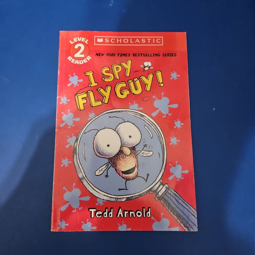 I Spy Fly Guy! by Tedd Arnold