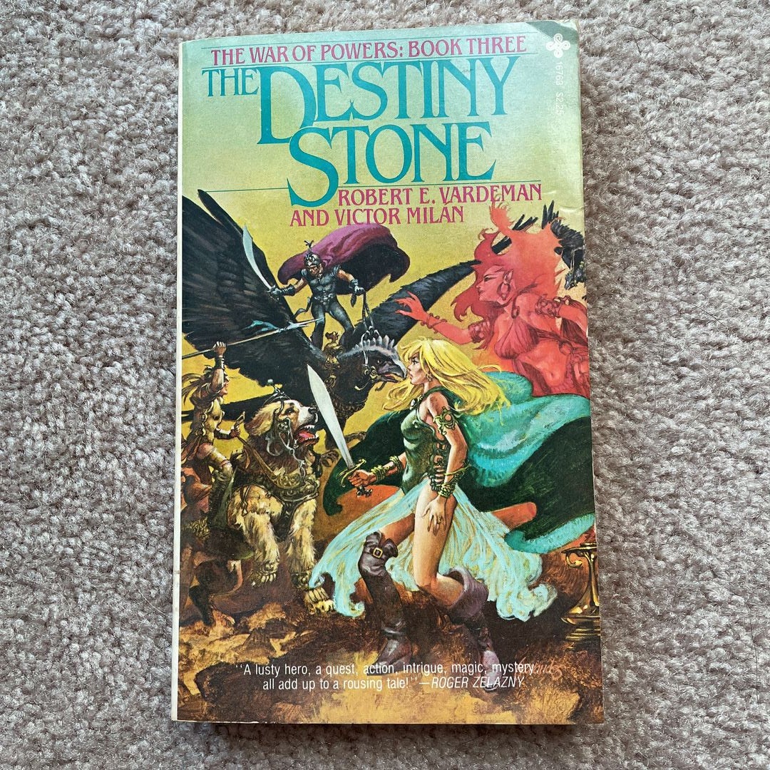The Destiny Stone by Robert E. Vardeman, Victor Milán
