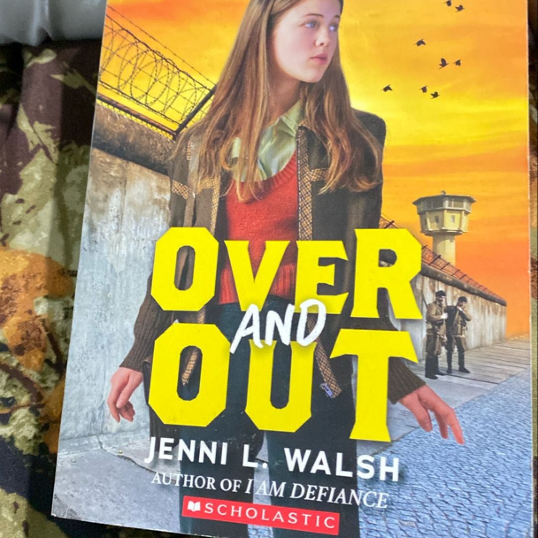 Over and Out by Jenni L. Walsh, Paperback | Pangobooks