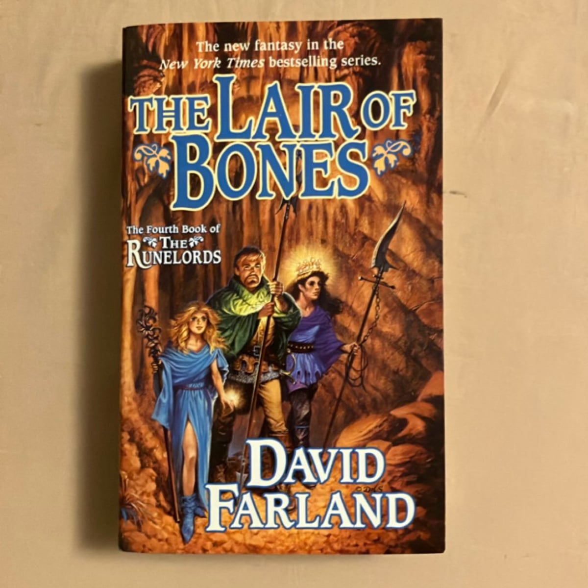 The Lair of Bones by David Farland