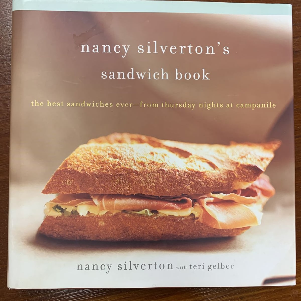 Nancy Silverton's Sandwich Book by Nancy Silverton, Hardcover | Pangobooks